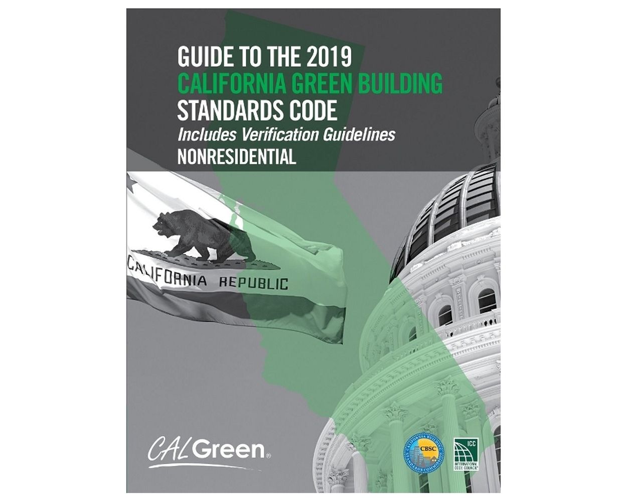 Guide to the 2019 California Green Building Standards Code Includes ...