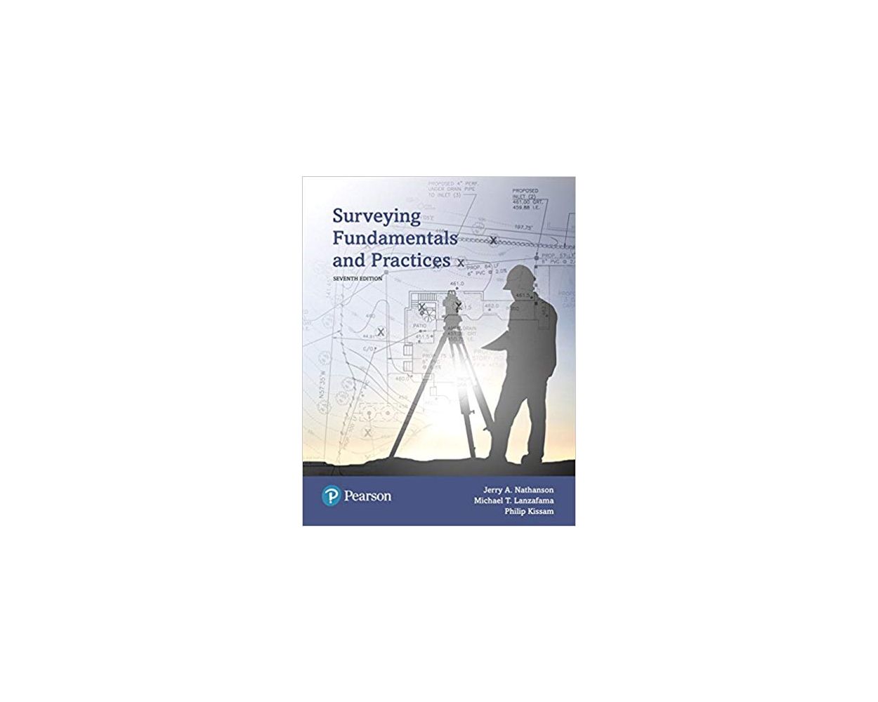 Surveying Fundamentals and Practices (7th Edition)