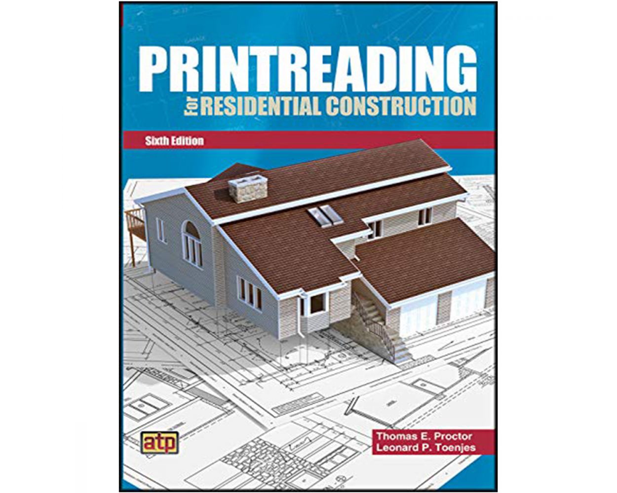 Printreading for Residential Construction 6th Edition: Builder's Book, Inc.Bookstore