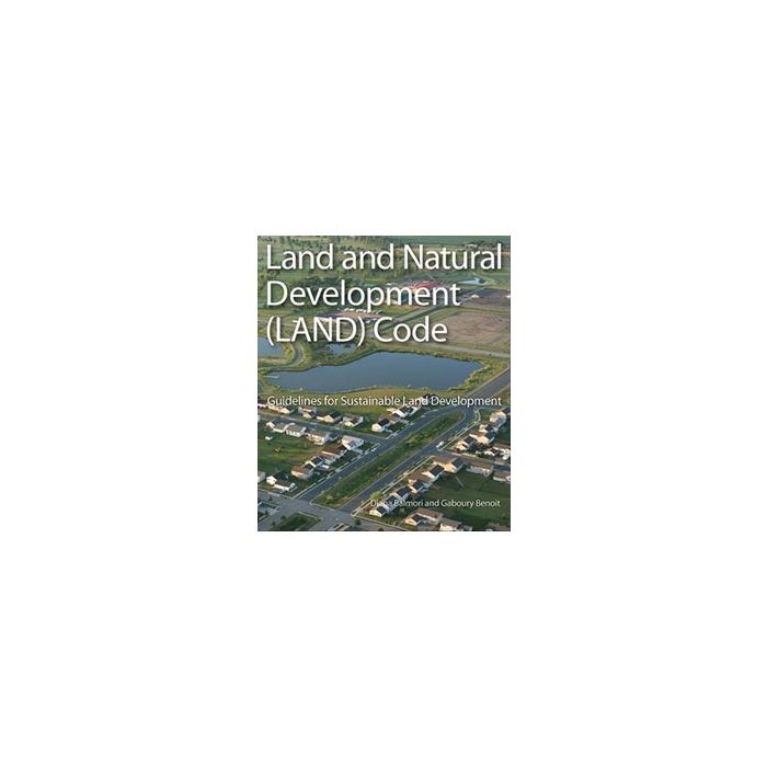 Land and Natural Development (LAND) Code: Guidelines for Sustainable ...
