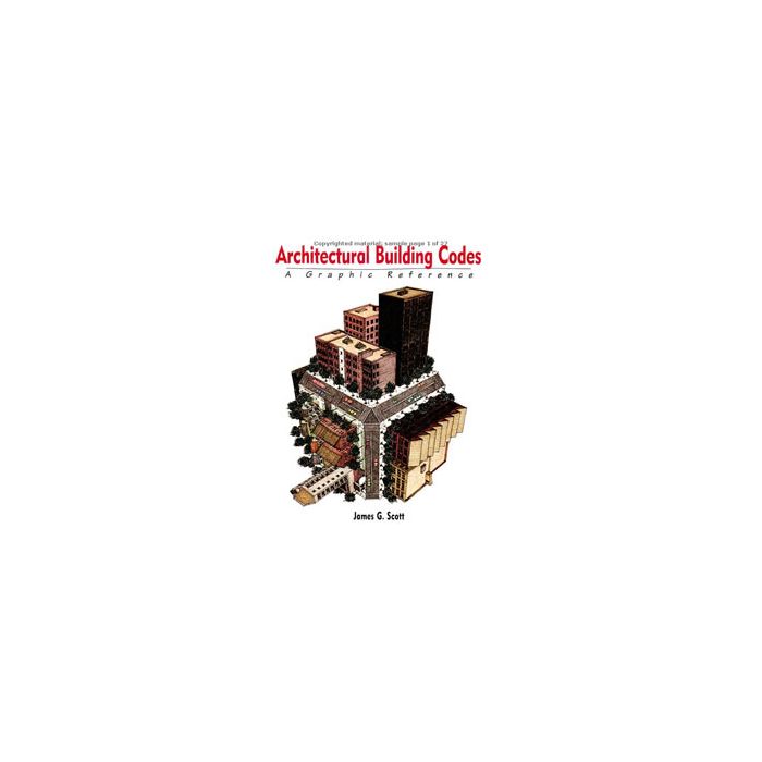 Architectural Building Codes: A Graphic Reference: Builder's Book, Inc ...
