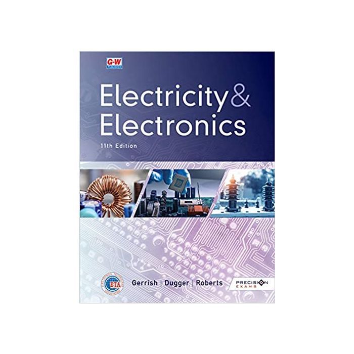 Electricity & Electronics Eleventh Edition