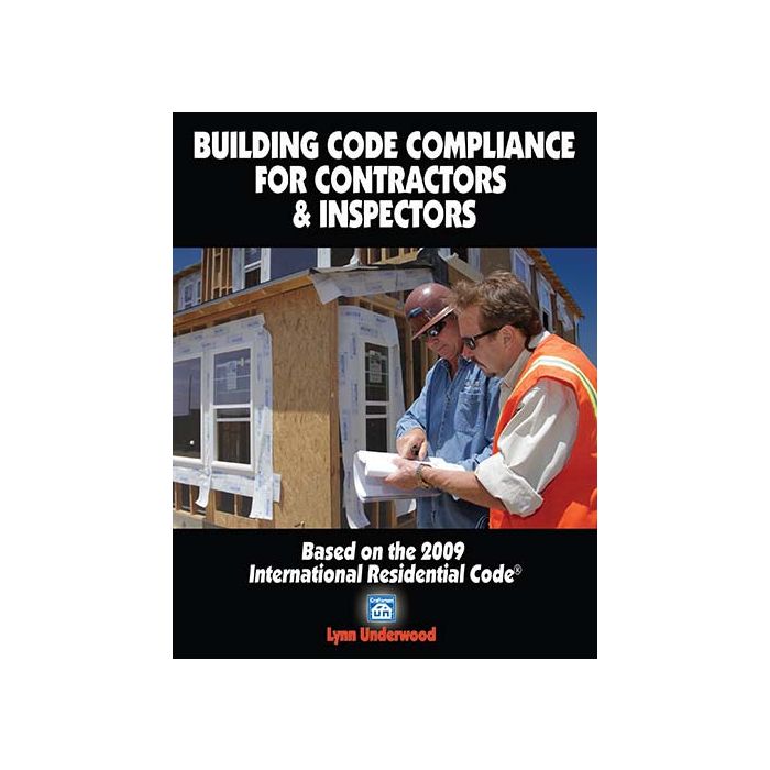 Building Code Compliance for Contractors & Inspectors: Builder's Book ...