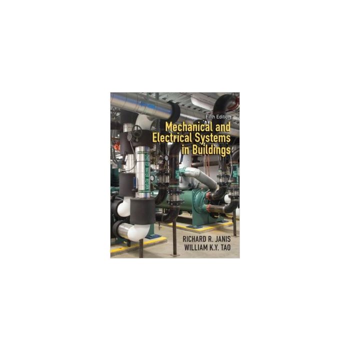 Mechanical and Electrical Systems in Buildings: Builder's Book, Inc ...