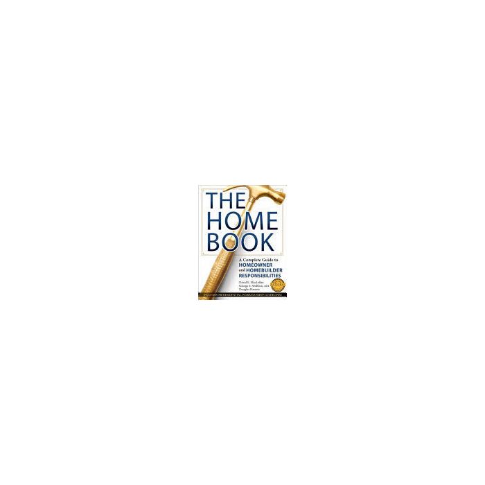 The Home Book: A Complete Guide 2nd Edition: Builder's Book, Inc.Bookstore