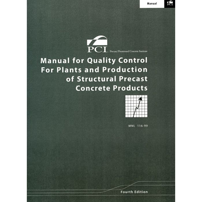 Manual for Quality Control for Plants and Prod of Struct Precast ...