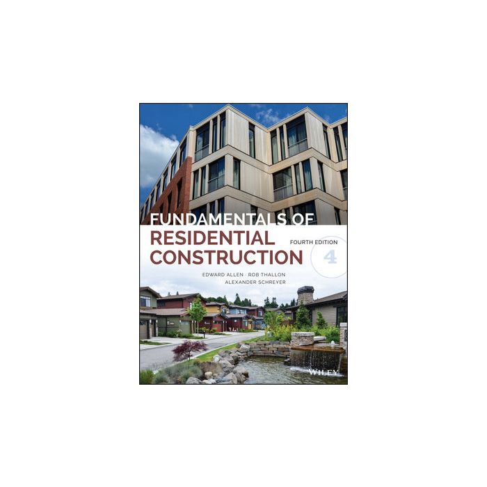 Fundamentals of Residential Construction, 4th Edition: Builder's Book ...
