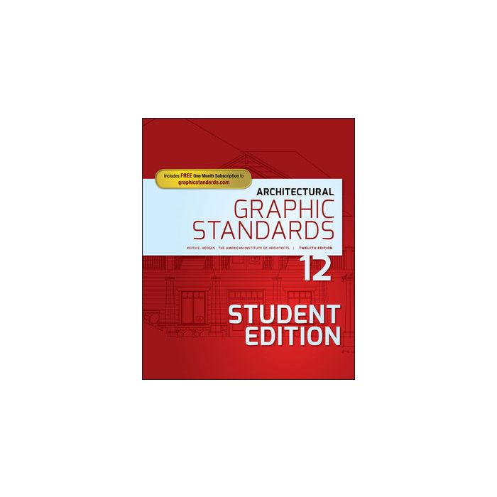 Architectural Graphic Standards, 12th Edition, Student Edition: Builder ...