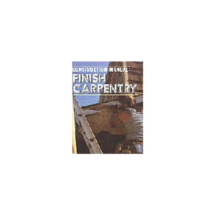 Finish Carpentry: Builder's Book, Inc.Bookstore