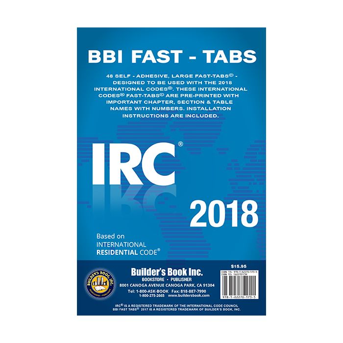 2018 International Residential Code (IRC) Fast Tabs: Builder's Book ...