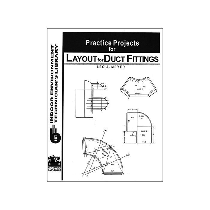 Practice Projects for Layout for Duct Fittings: Builder's Book, Inc ...