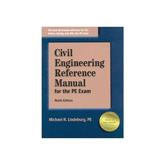 Civil Engineering Reference Manual for the PE Exam, Ninth Edition by ...