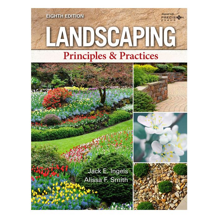 LANDSCAPING PRINCIPLES AND PRACTICES, 8TH EDITION