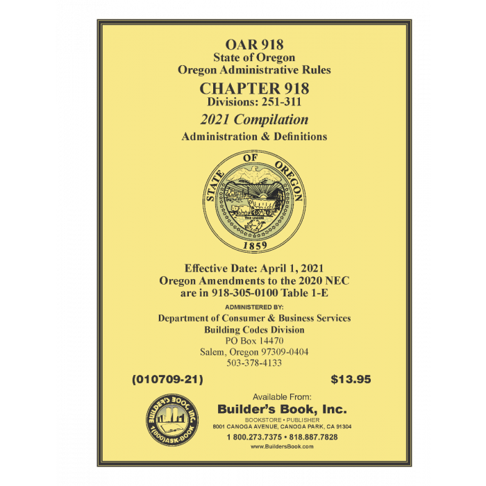 Buy 2021 OAR 918 Oregon Administrative Rules (Electrical Standard Compilation) | Buildersbook.com