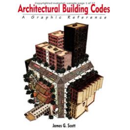 Architectural Building Codes: A Graphic Reference: Builder's Book, Inc ...