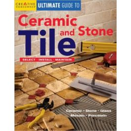 Ultimate Guide to Ceramic & Stone Tile: Builder's Book, Inc.Bookstore
