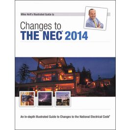 Mike Holt's Illustrated Changes to the NEC 2014: Builder's Book, Inc ...