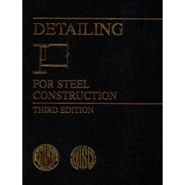 Detailing for Steel Construction: Builder's Book, Inc.Bookstore