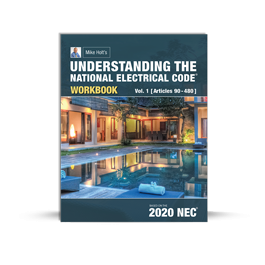 Understanding the 2020 National Electrical Code, Volume 1 Workbook